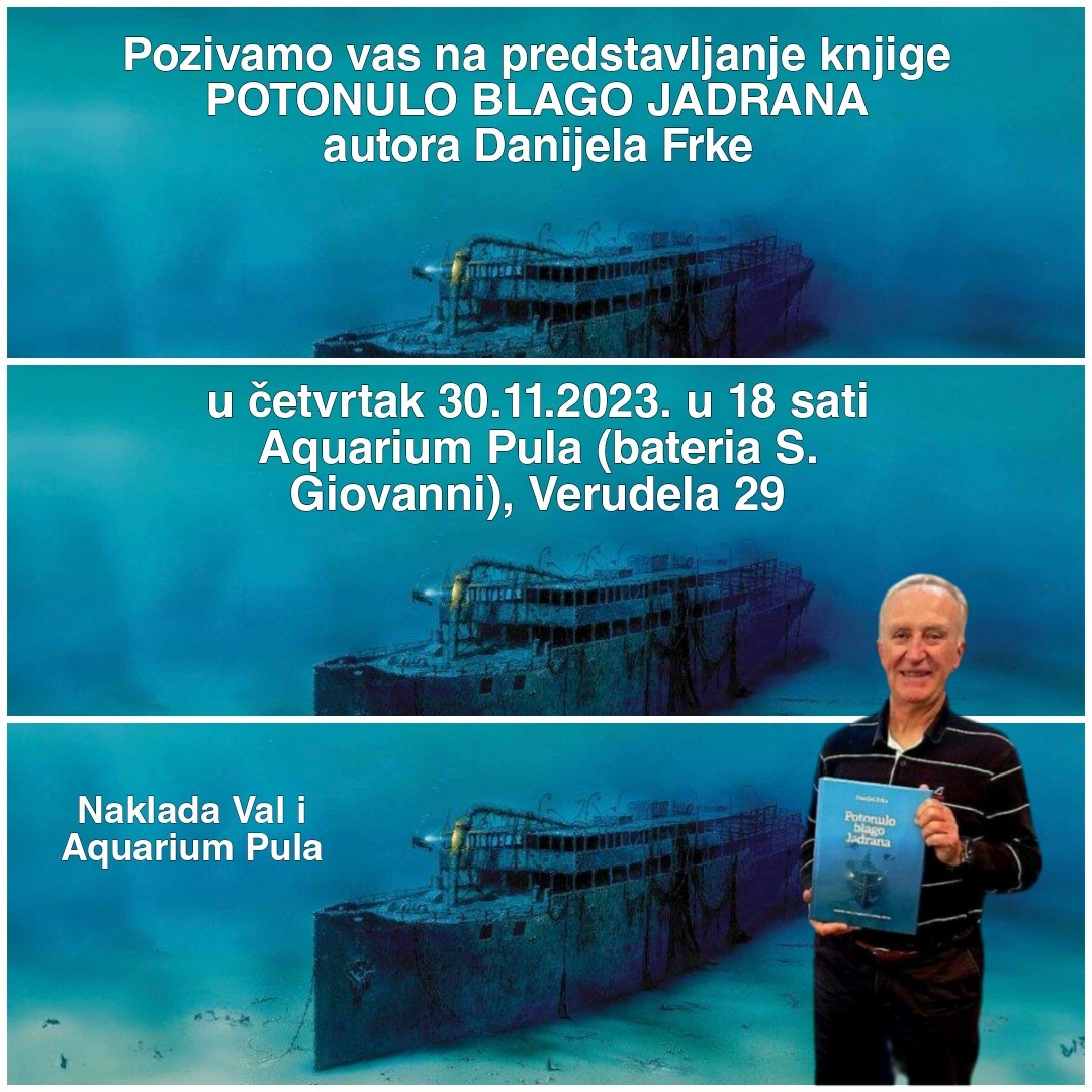 Predstavljanje knjige Potonulo blago Jadrana u pulskom akvariju - Boje ...